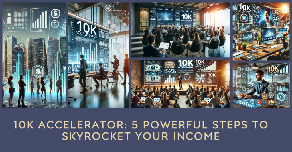 10K ACCELERATOR: Boost Your Business Growth Fast